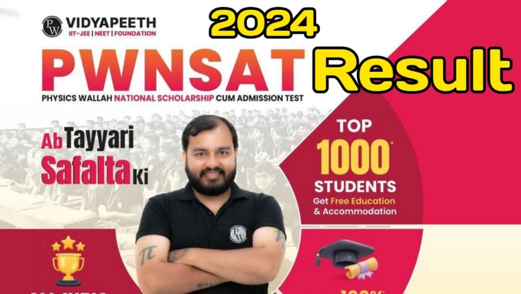 PWNSAT Result 2024 : Physics Wallah Scholarship Exam Result download at ...